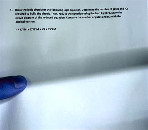 1 Draw The Logic Circuit For The Following Logic Equation Determine The Number Of Gates And