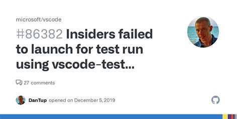 Insiders Failed To Launch For Test Run Using Vscode Test Could Not