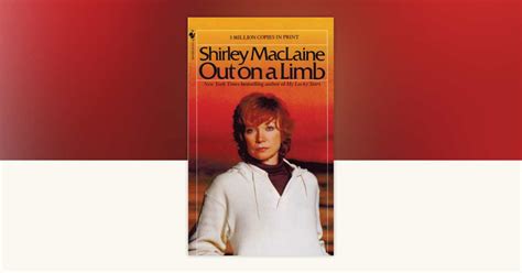 Out On A Limb By Shirley Maclaine 9780553273700 Penguinrandomhouse