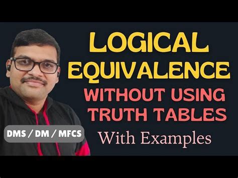 Free Video Logical Equivalence In Discrete Mathematics Examples