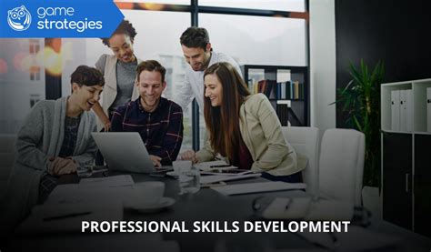 10 Tricks To Boost Professional Skills Development In Your Team Game Strategies