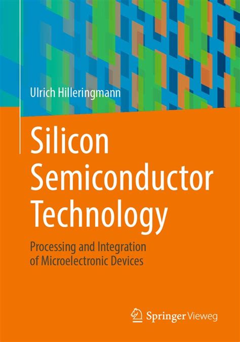 Silicon Semiconductor Technology 9783658410407 Ulrich Hilleringmann