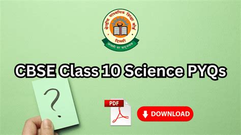Cbse Class 10 Science Pyqs With Solutions Pdf Download Cbse Guidance