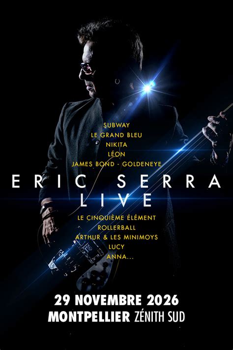 Eric Serra Live Zenith Montpellier