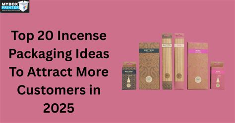 Top 20 Incense Packaging Ideas To Attract More Customers In 2025
