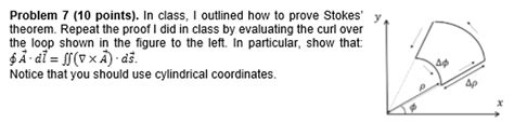 Solved In Class I Outlined How To Prove Stokes Theorem