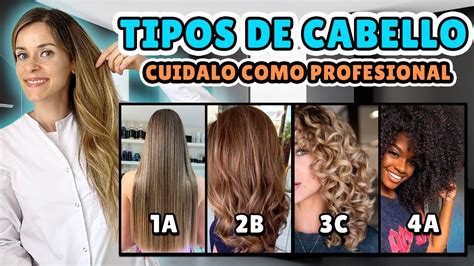 Cómo Saber Tu Tipo De Cabello Guía Completa Y Fácil Aprende A