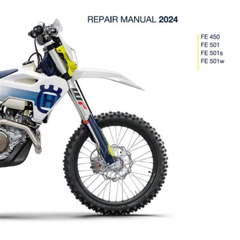 2024 Husqvarna Fe450 501 Repair Manual Ktm Repair