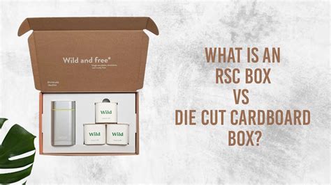 Die Cut Vs Rsc Box At Nancy Hickman Blog
