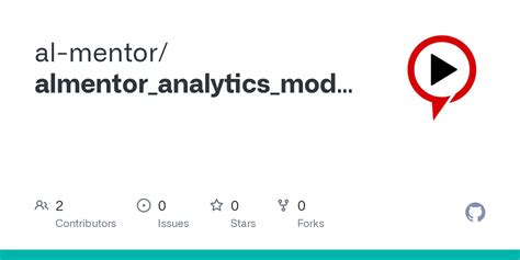 Github Al Mentoralmentoranalyticsmodule