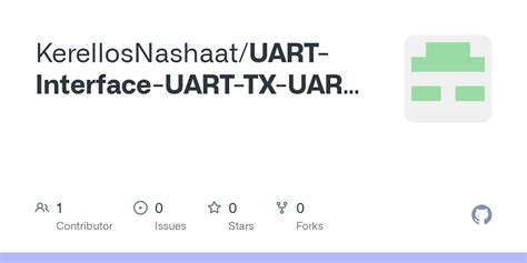 GitHub KerellosNashaat UART Interface UART TX UART RX