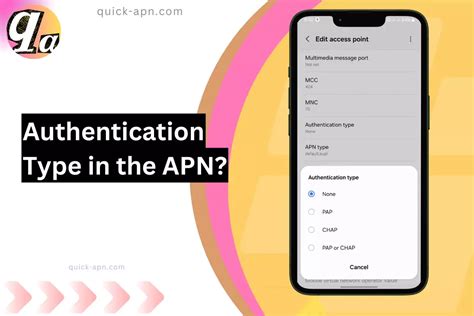 Authentication Types In Apn A Complete Guide Quick Apn Settings