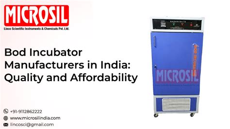 Best Bod Incubator Manufacturers In India Microsil India