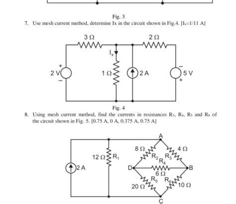 fig 3 use mesh current method determine ix in the circuit shown in fig