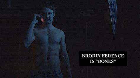 Brodin Ference Is Bones The Midnight Gag Youtube
