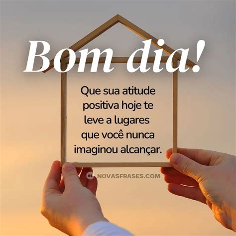 Bom Dia Motivacional 35 Frases Animadoras Com Imagens