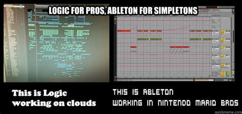 Logic Vs Ableton Memes Quickmeme