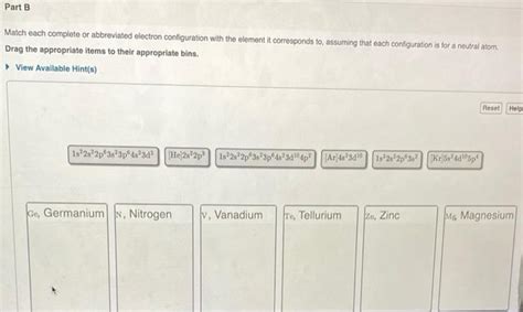 Solved Part B Match Each Complete Or Abbreviated Electron
