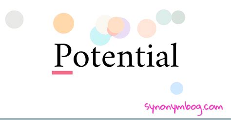 Synonym For Potential