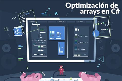 Cómo Mejorar El Uso De Arrays En C Estrada Web Group