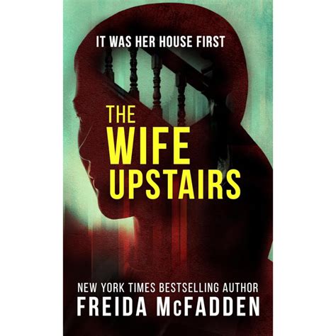 The Wife Upstairs By Freida Thechaptercrafters