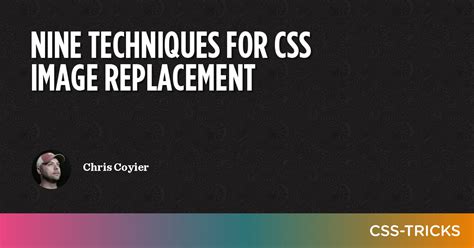 九种 Css 图片替换技巧 Css Tricks 中文