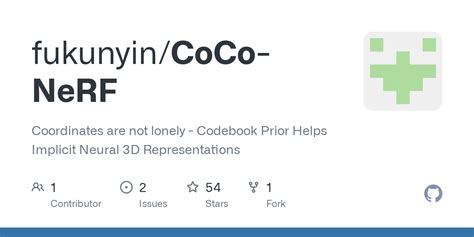 Github Fukunyincoco Nerf Coordinates Are Not Lonely Codebook