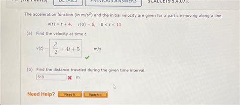 Solved A Find The Velocity At Time T The Acceleration Chegg