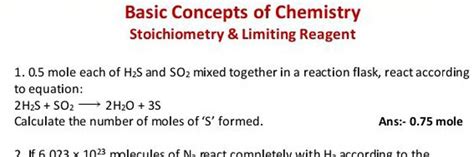 Basic Concepts Of Chemistry Stoichiometry And Limiting Reagent 1 05 Mole