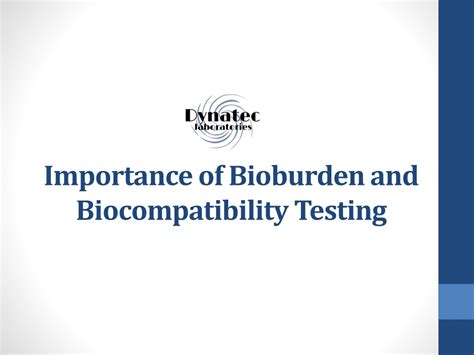 Ppt Importance Of Bioburden And Biocompatibility Testing Powerpoint Presentation Id 11773168