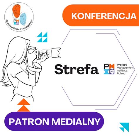 Poznajcie Kolejnego Patrona Medialnego Konferencji Women In Project