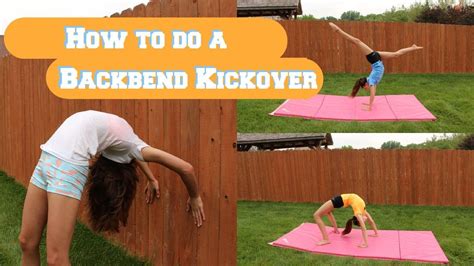 How To Do A Back Bend Kickover | Gymnastics skills, Backbend kickover