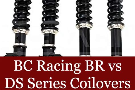 BC Racing BR Vs DS Choosing The Right Suspension