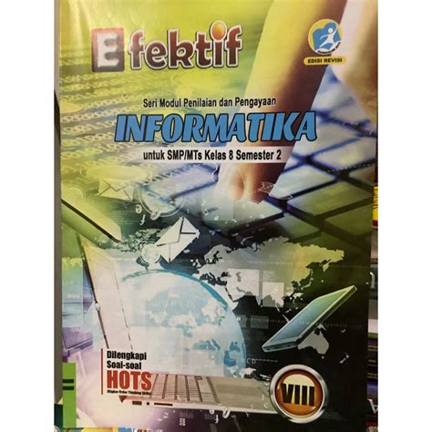Jual Lks Efektif Informatika Untuk Smp Kelas 8 Semester 2 K13 Edisi