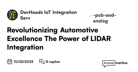 Revolutionizing Automotive Excellence The Power Of Lidar Integration Devheads Iot Integration