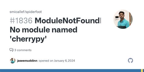 ModuleNotFoundError No Module Named Cherrypy Issue Smicallef Spiderfoot GitHub