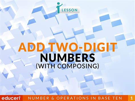 Add Two Digit Numbers With Composing Lesson Plans