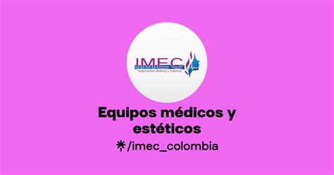 Equipos Médicos Y Estéticos Instagram Facebook Tiktok Linktree