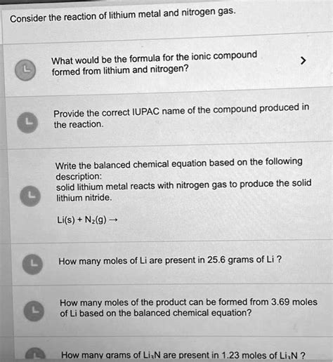 Solved Consider The Reaction Of Lithium Metal And Nitrogen Gas L What