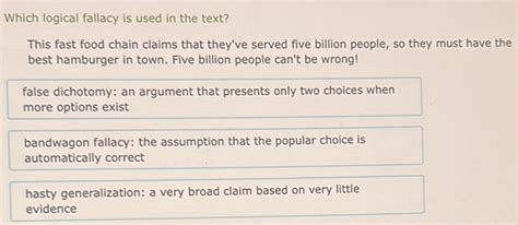 Which Logical Fallacy Is Used In The Text This Fast Food Chain Claims
