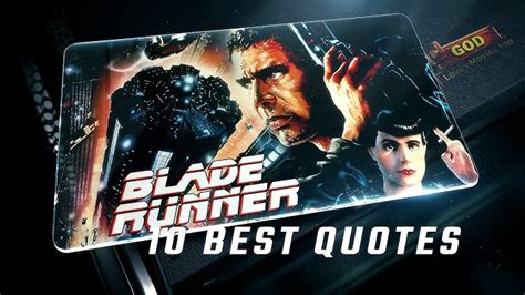 Blade Runner Top Quotes