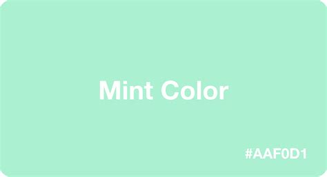 Mint Color Best Practices Color Codes Palettes And More