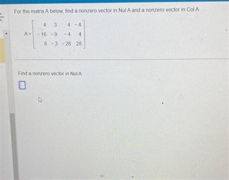 for the matrix a below find a nonzero vector in nul