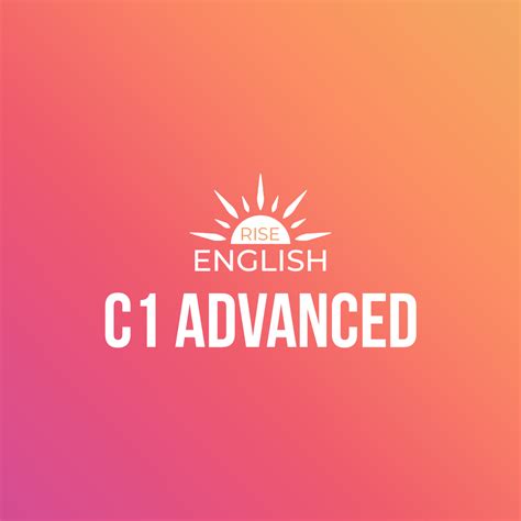C1 Advanced Rise English