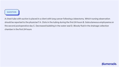 ⏩solveda Chest Tube With Suction Is Placed In A Client With Lung
