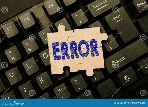 Sign Displaying Error Conceptual Photo Mistake Condition Of Being Wrong In Conduct Judgement