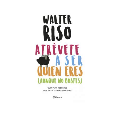 Atrevete A Ser Quien Eres Librería Amanecer Literario