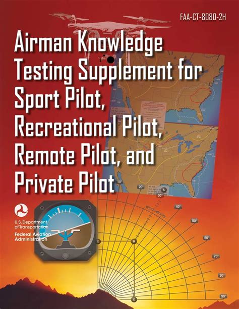 Airman Knowledge Testing Supplement For Sport Pilot Recreational Pilot