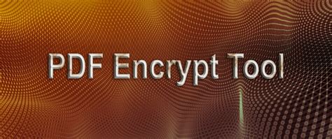15 Best PDF Encryption Software Windows Mac