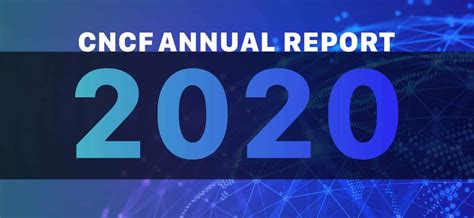 2020 Cncf Annual Report Cncf